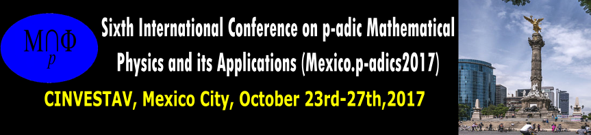 Proceedings of Mexico.p-adics2017 conference | Sixth International ...